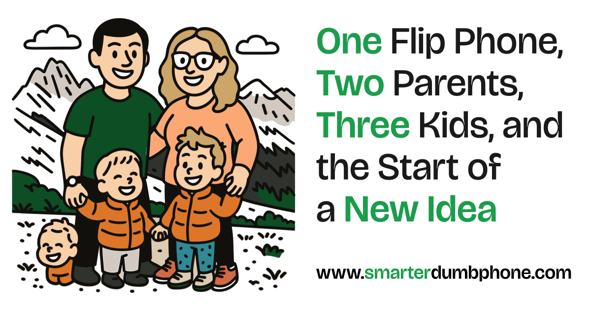 One Flip Phone, Two Parents, Three Kids, and the Start of a New Idea ...